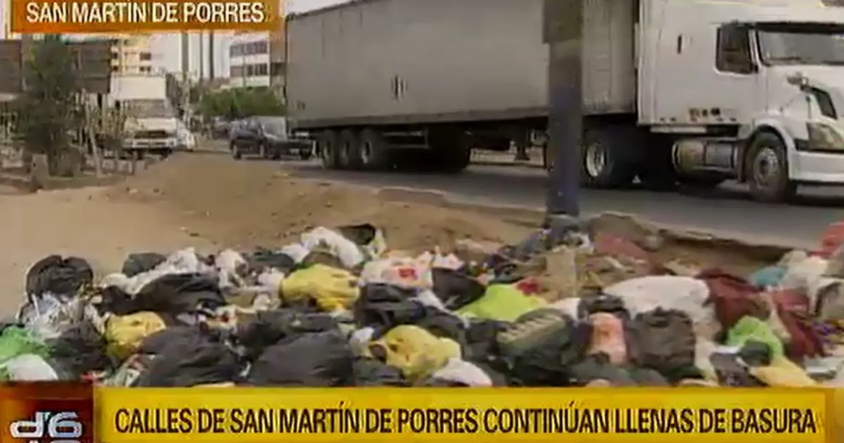 La basura sigue en las calles de San Martín de Porres provocando ...