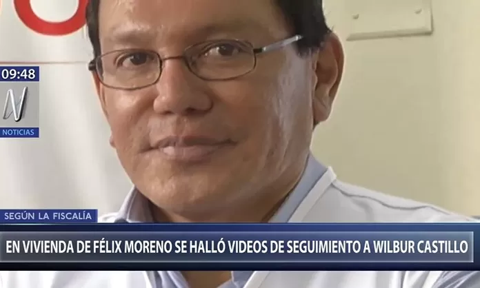 Félix Moreno: encontraron en su vivienda videos de seguimiento a Wilbur Castillo | Canal N